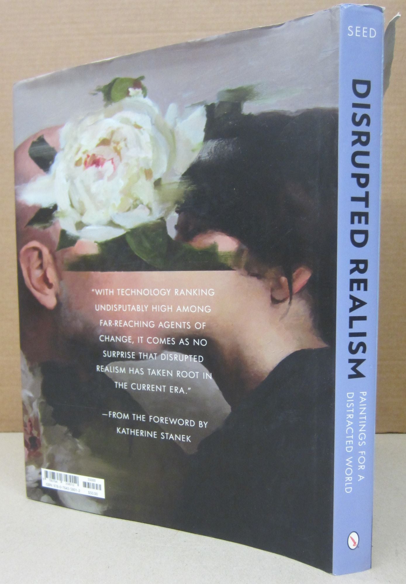 Disrupted Realism : Paintings for a Distracted World by John Seed ...