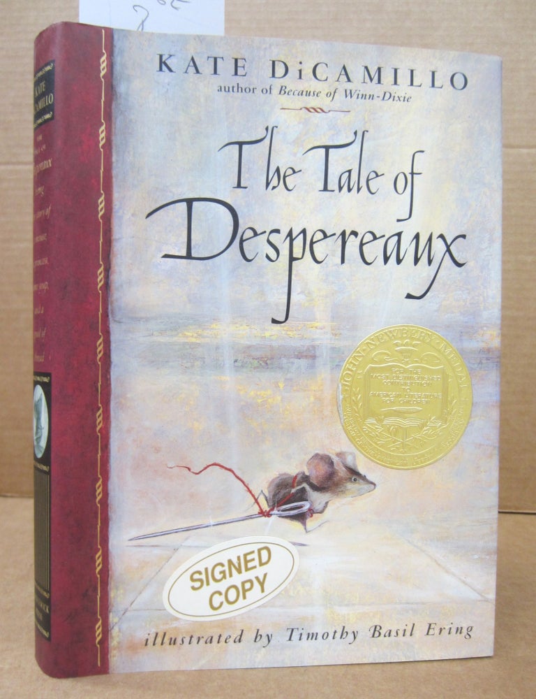 The Tale of Despereaux: Being the Story of a Mouse, a Princess, Some ...
